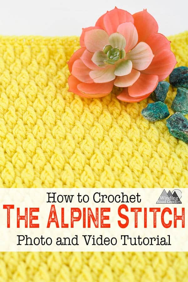 Alpine Stitch Crochet Tutorial - Winding Road Crochet