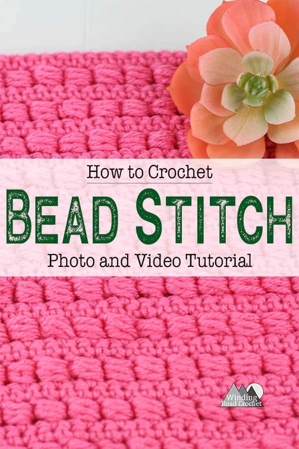 Bead Stitch Crochet Tutorial - Winding Road Crochet
