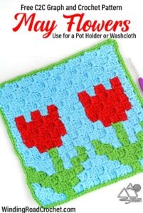 May Flowers C2C Graph - Winding Road Crochet