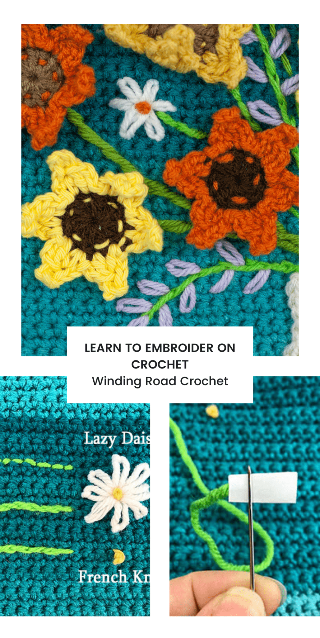 How to: Embroidering on Crochet - Winding Road Crochet